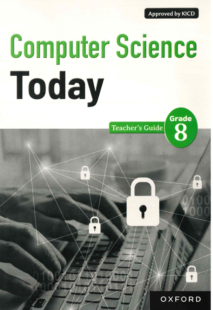 Computer Science Today Teacher’s Guide 8 - Oxford University Press East ...