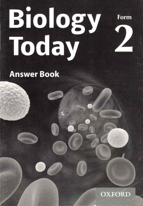 Biology Today Teacher’s Book 2 - Oxford University Press East Africa
