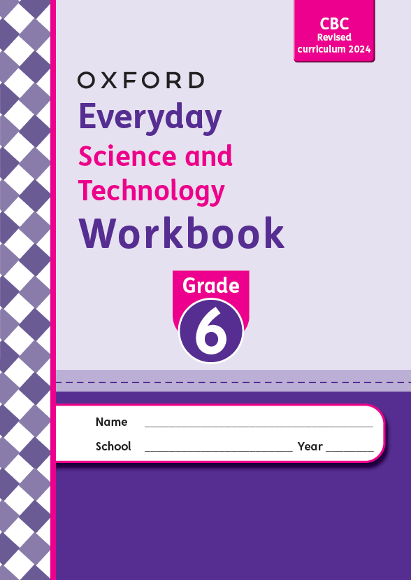 Everyday Science and Technology Work Book Grade 6 2024 Ed - Oxford ...