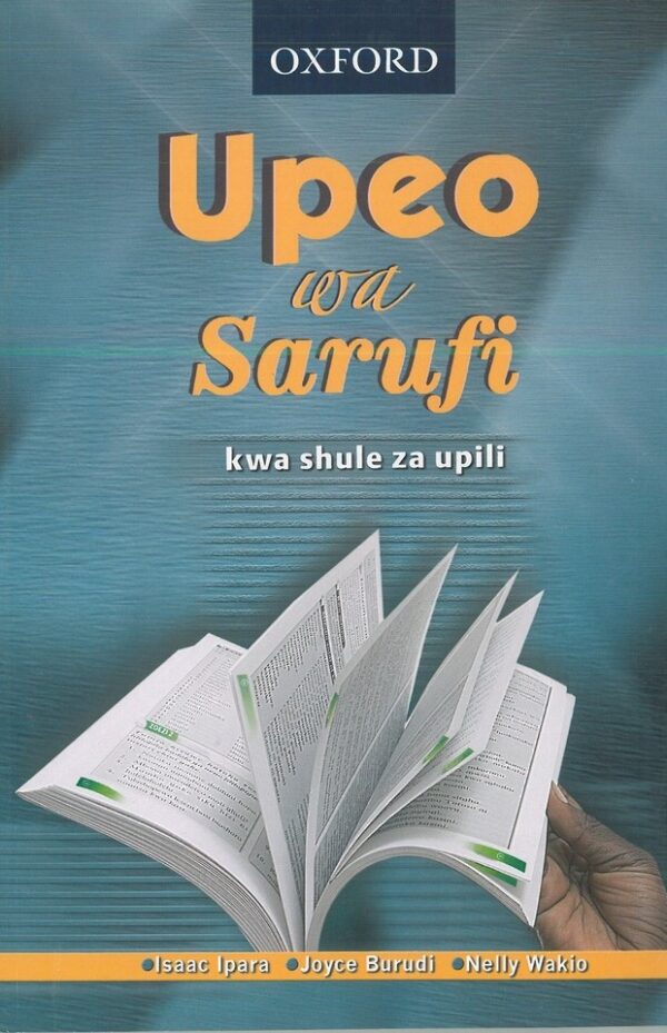 Upeo wa Sarufi kwa Shule za Upili - Oxford University Press East Africa