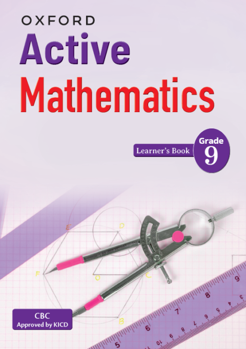 Active Mathematics Learner’s Book 9 - Oxford University Press East Africa