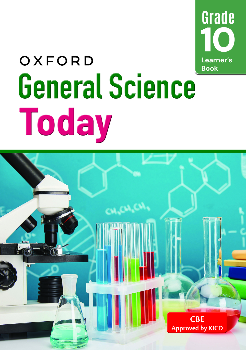 General Science Today Learner’s Book Grade 10 - Oxford University Press East Africa